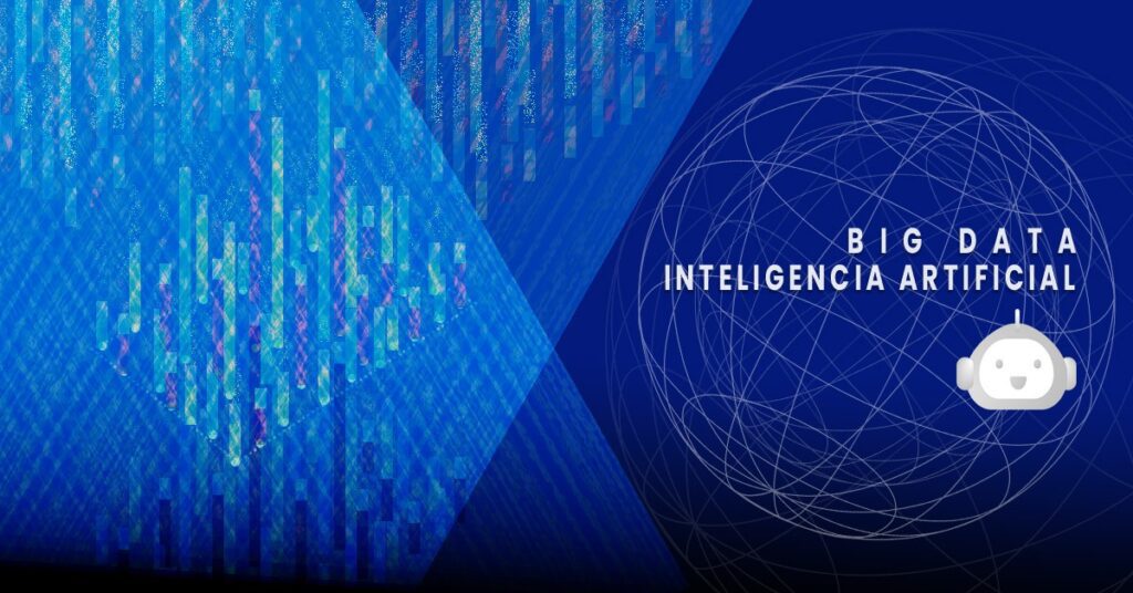 IA y Big Data combinados para impulsar los negocios del futuro | DAIL